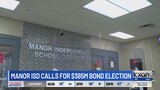 Manor ISD calls for $385M bond election in November. Here’s why – KXAN ...
