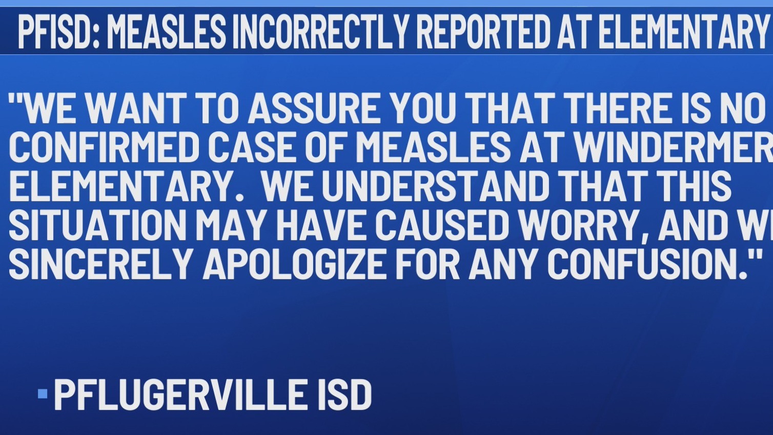 “PfISD: Measles incorrectly reported at Windermere Elementary School ...