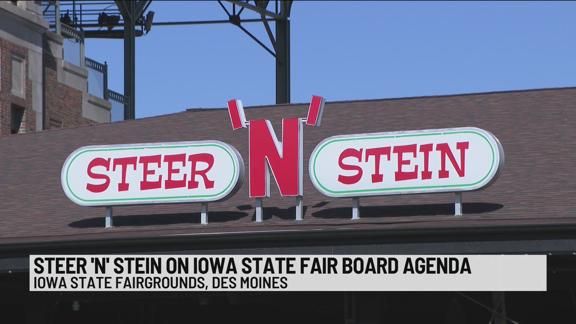Iowa State Fair Board to discuss ‘next steps’ for Steer ‘N’ Stein this ...