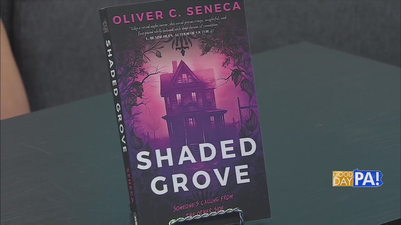 Author Spotlight: Oliver C. Seneca “Shaded Grove” – ABC27